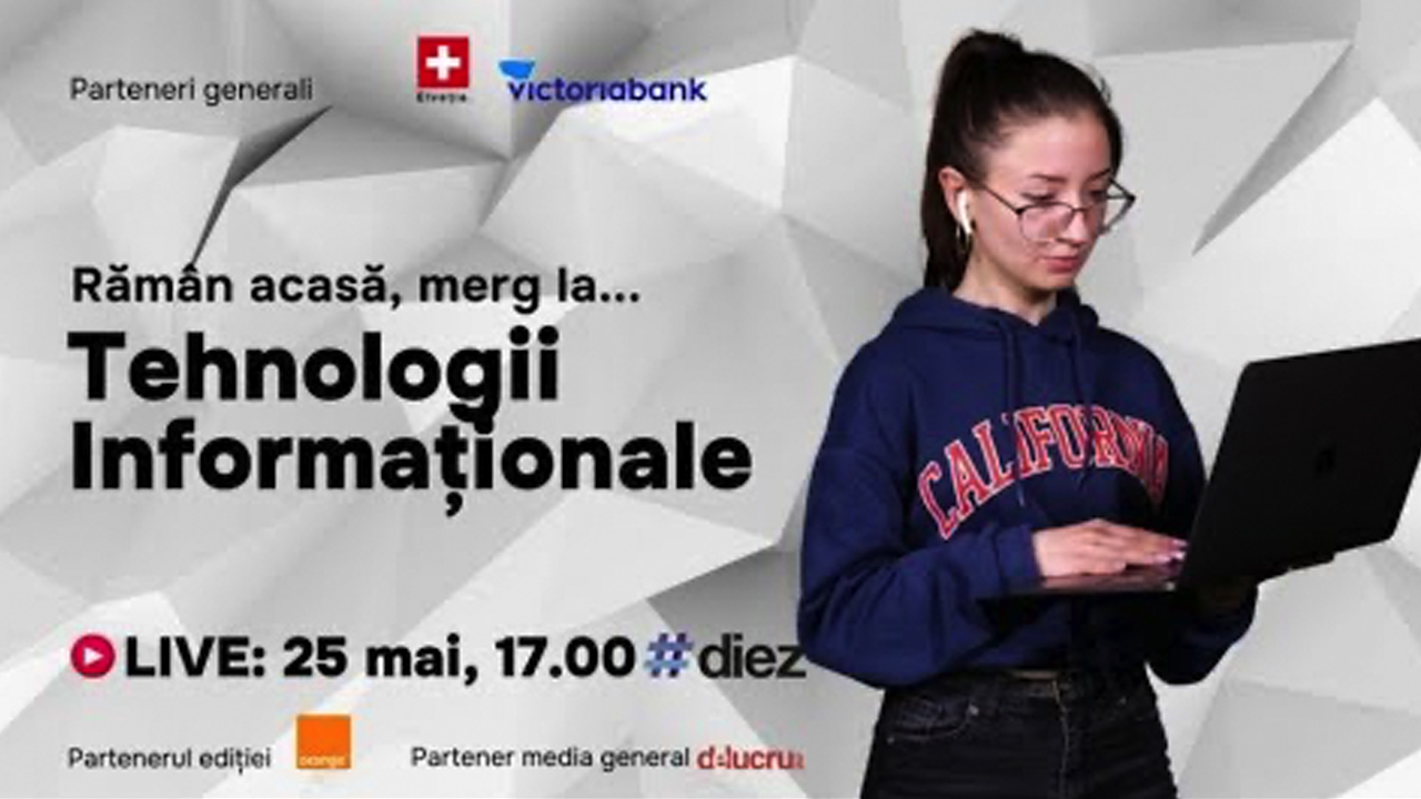 Rămân acasă, merg la Tehnologii Informaționale